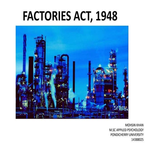 Factories act, 1948 | PPTX