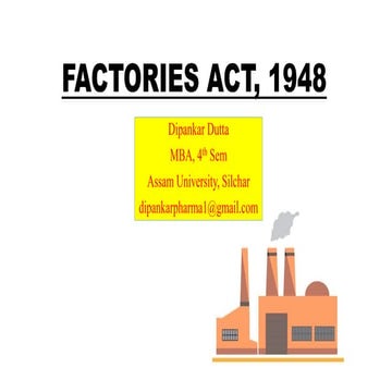 Factories act 1948 | PPTX