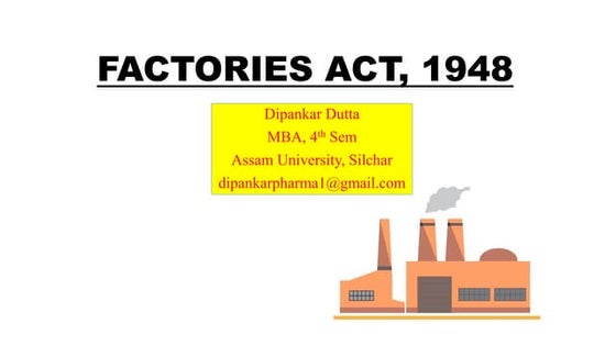 Factories and machinery act 1967 (fma 1967 | PPTX