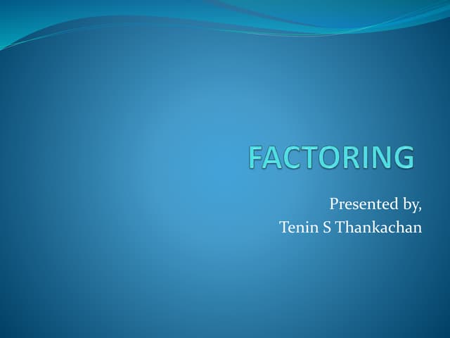 STUDY NOTES FACTORING.pdf