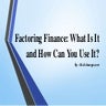 Factoring Finance.pptx