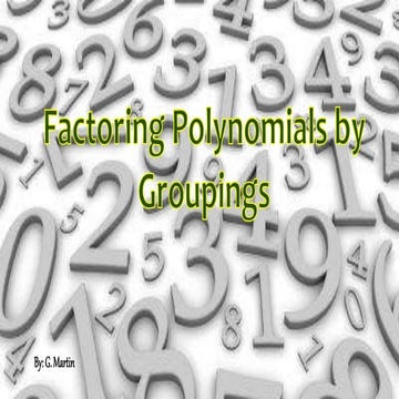 Factoring polynomials by groupings | PPT