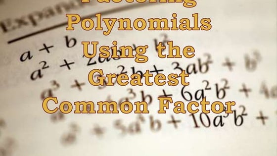 Factoring Polynomials with common monomial factor | PPTX