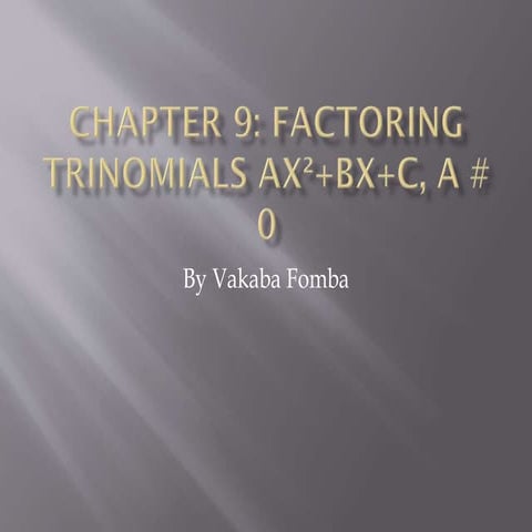 Factoring trinomials | PPT