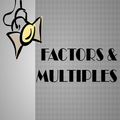factors-and-multiples-powerpoint-pptx.pptx