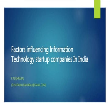 Factors influencing information technology startup companies in india ...