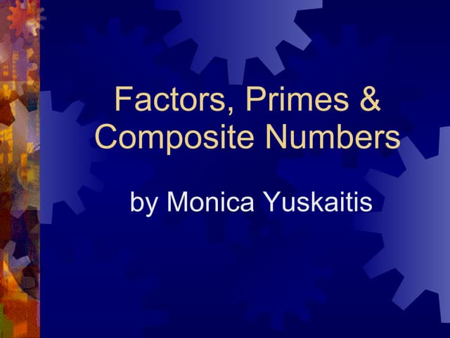 PRIME AND COMPOSITE NUMBERS.ppt