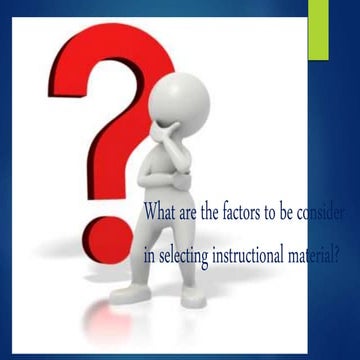 Factors to-be-consider-in-selecting-instructional-media-1 | PPT