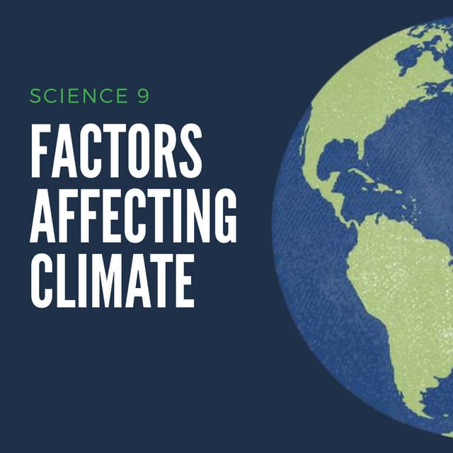 Factors affecting climate | PPTX
