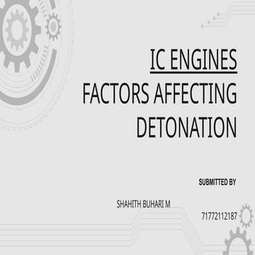 FACTORS AFFECTING DETONATION detonation PPT.pptx