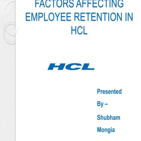Factors Affecting Employee Retention in HCL | PPTX