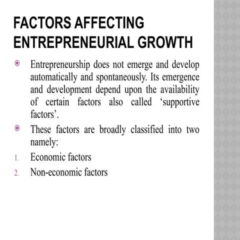 Factors affecting entrepreneurial growth.pptx