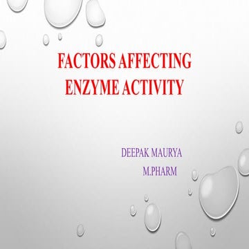 Factors affecting enzyme activity | PPTX