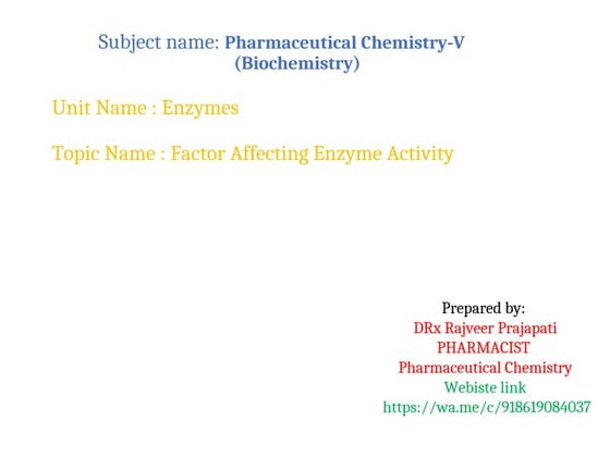 Factors affecting enzyme activityfgi.ppt