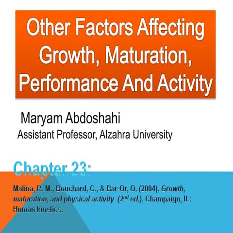 Factors affecting growth, maturation,physical activity | PPTX