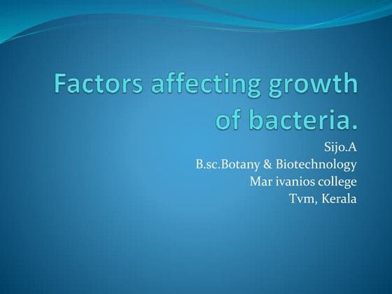 Factors affecting the growth of microbes | PPTX | Chemistry | Science