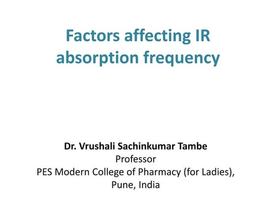 Various factor affecting vibrational frequency in IR spectroscopy. | DOCX | Chemistry | Science