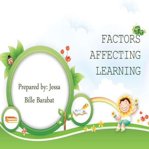 Factors affecting learning | PPT