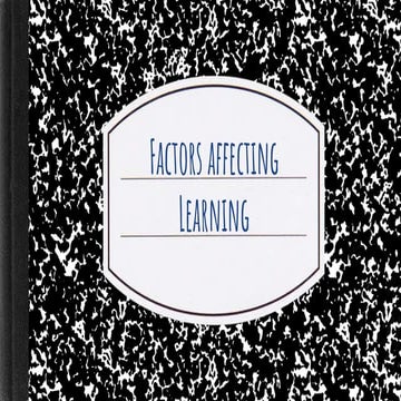 Factors Affecting Learning | PPTX
