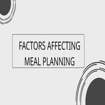 FACTORS AFFECTING MEAL PLANNING_20260204_050307_0000.pptx