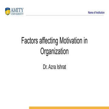 Factors affecting Motivation in organization | PPTX