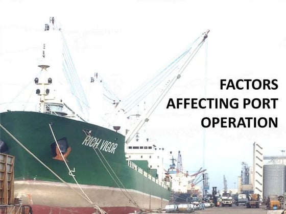 Port operations & management slideshow | PPTX