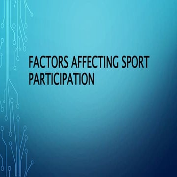 Factors affecting sport participation.pptx