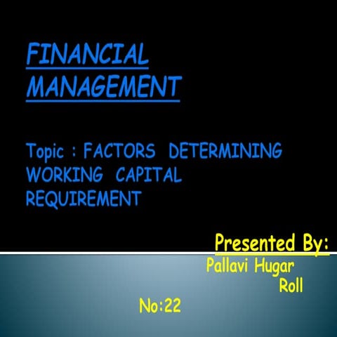 Factorsaffectingworkingcapital 130725132112-phpapp01 | PPTX | Business ...