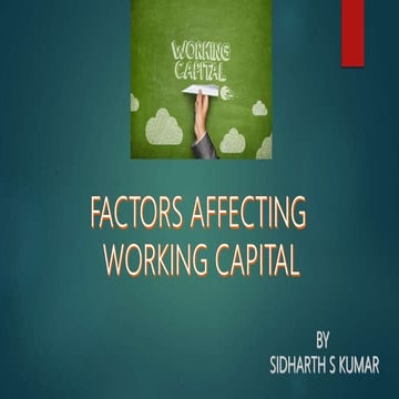 Factors affecting working capital | PPTX