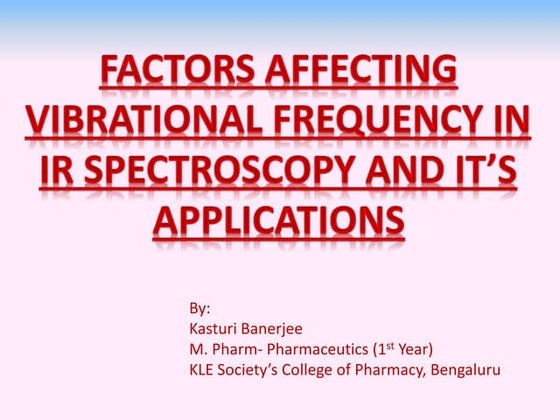 Various factor affecting vibrational frequency in IR spectroscopy. | DOCX | Chemistry | Science