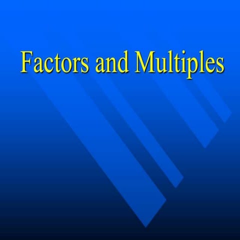 Factors and multiples | PPT