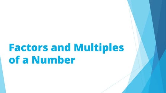 Factors and Multiples | PPTX