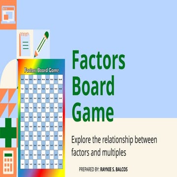 Factors Board Game for educational purposes | PPT