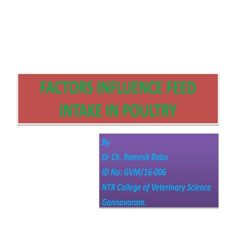 Factors influence feed intake in poultry | PPTX