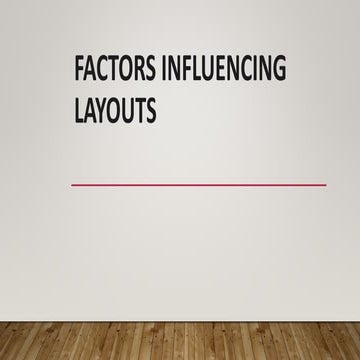 Factors Influencing Layouts | PDF
