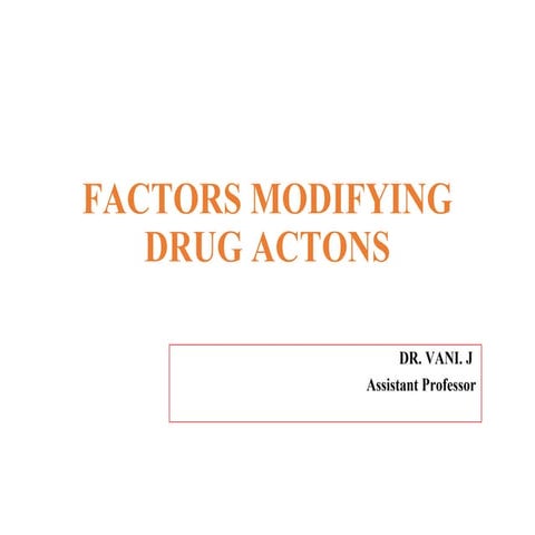 Factors modifying drug action | PPT | Pregnancy | Reproductive Health