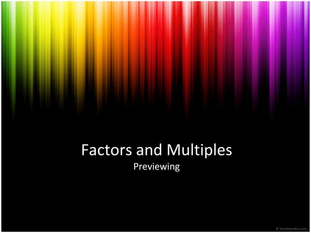 Factors and Multiples | PPTX