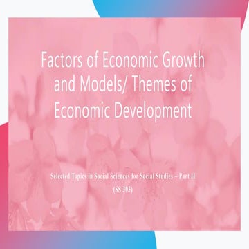 Factors of Economic growth and Models.pptx