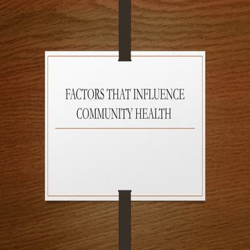 Factors affecting community health | PPTX