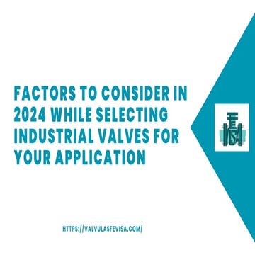 UNDERSTANDING THE ROLE OF VALVES IN POWER GENERATION INDUSTRIES | PPTX