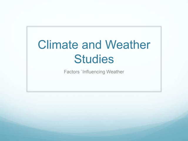 Science - 6th Grade_ Weather & Climate .pptx