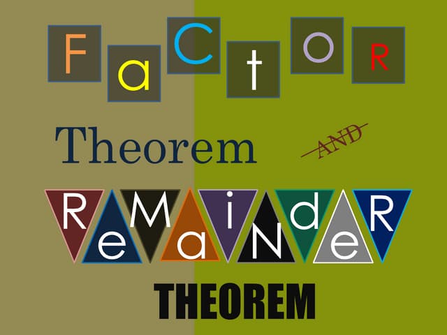 Remainder and Factor Theorem | PPTX