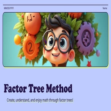 Factor Tree Method for grade 5 students to understand about it.pptx