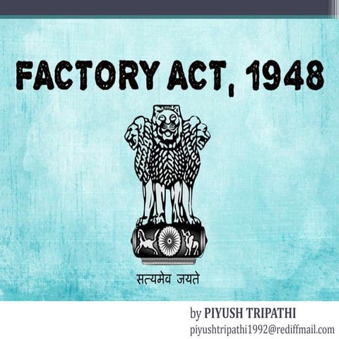 Factory Act, 1948 | PPT