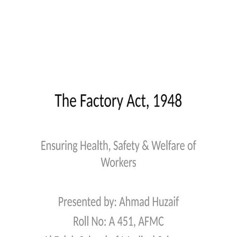Factory_Act_Presentation_Ahmad_Huzaif.pptx