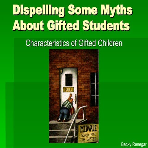 Facts and Myths of Gifted Children | PPT