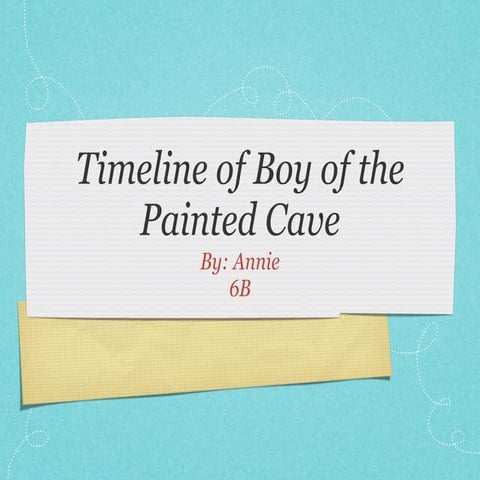 Annie's slide show of Boy of the Painted Cave odd chapters | KEY ...
