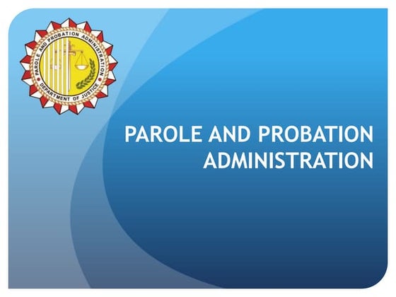 (09) parole and probation administration(word) | DOC | Crime & Harmful ...
