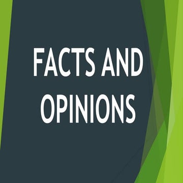 FACTS VS. OPINIONS 2.pptx | Science