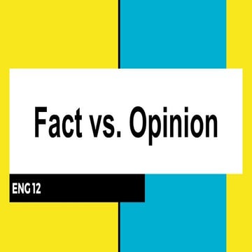 Fact vs. opinion | PPT